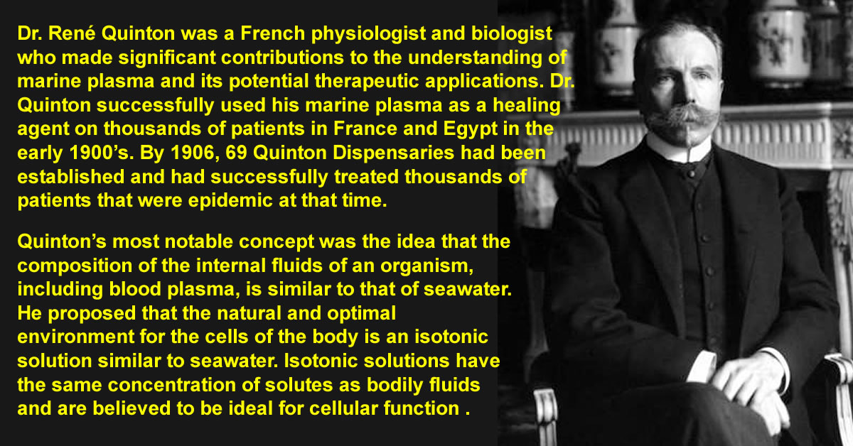 Who is Dr. René Quinton?